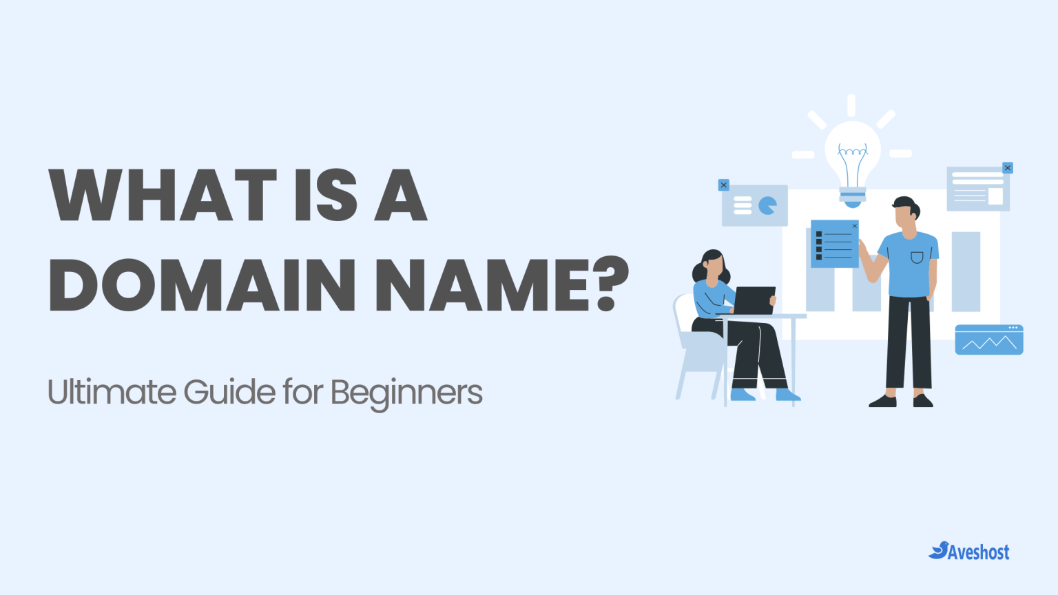 What Is a Domain Name? Ultimate Guide for Beginners